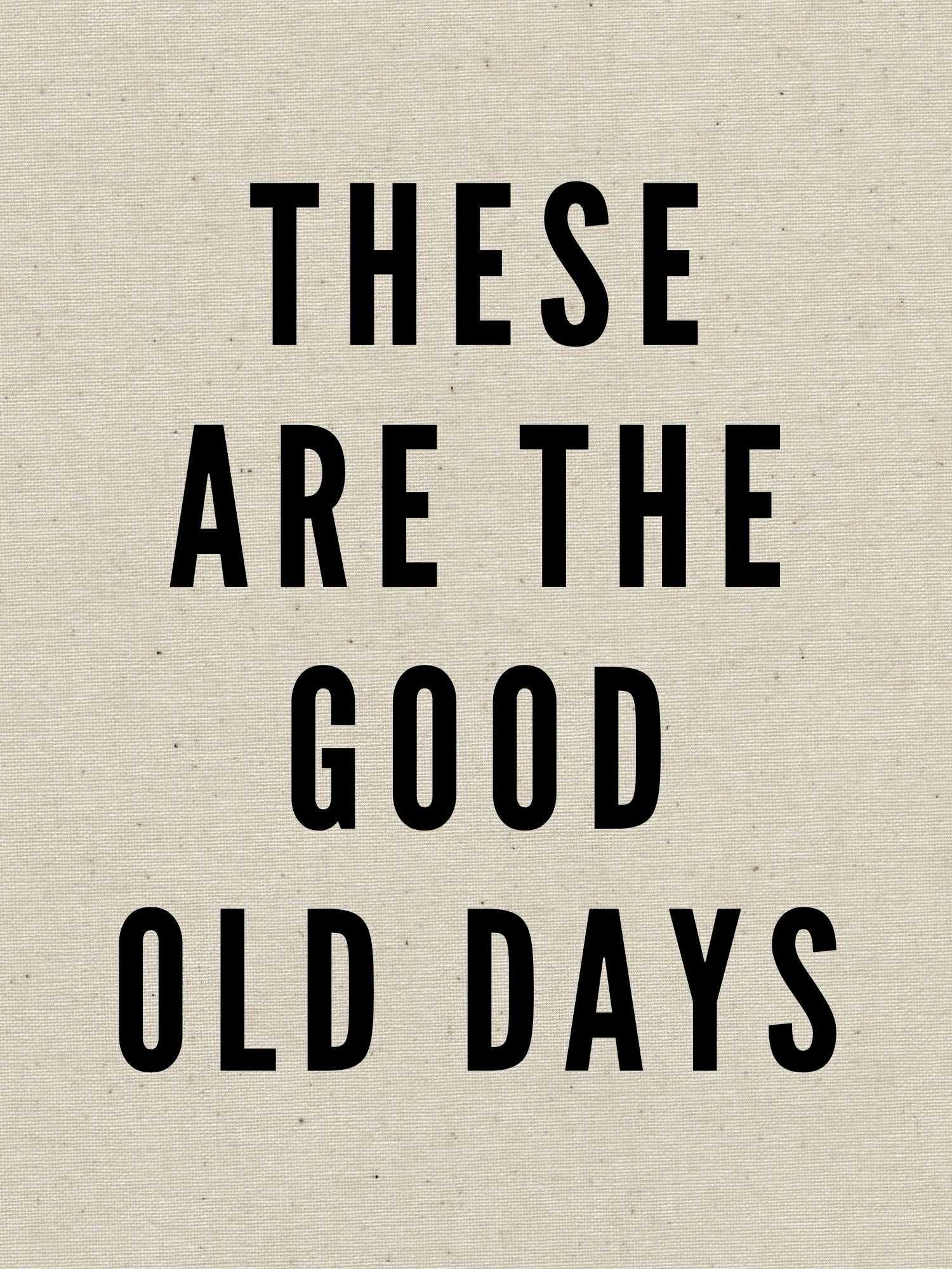 Good Old Days – Collection Prints